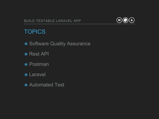 Build testable laravel app | PPTX