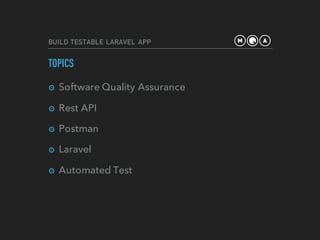 Build testable laravel app | PPT