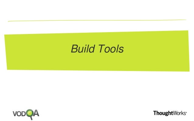 Build tools introduction