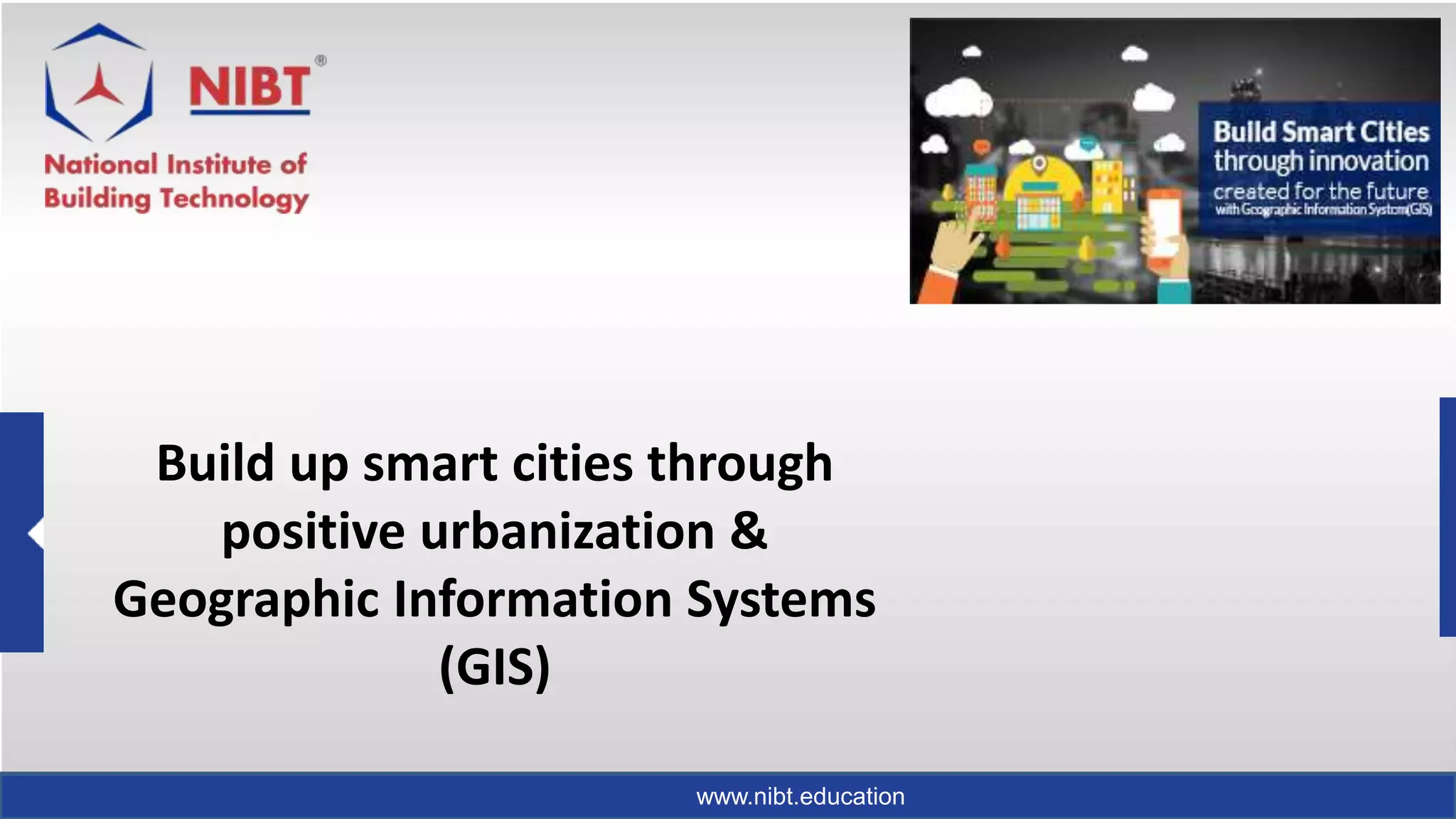 Build up smart cities through positive urbanization & geographic ...