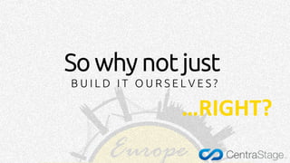 Build vs. Buy: The Cio's Dilemma (Centrastage) | PPT