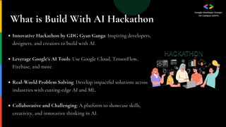 BUILD WITH AI Hackathon 8 - 9 November 2024 | GDGC | PDF