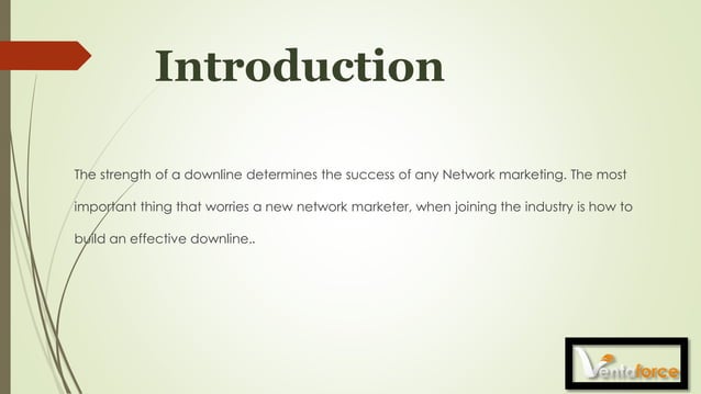 Downline Building strategy in MLM Business | PPTX