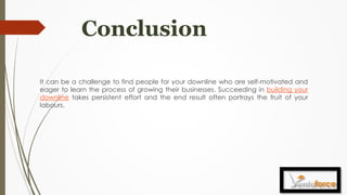 Downline Building strategy in MLM Business | PPTX