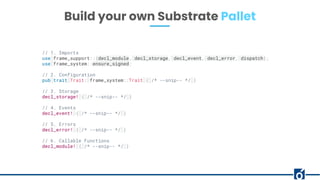 Build your first DApp using Substrate Framework - Part I | PPT