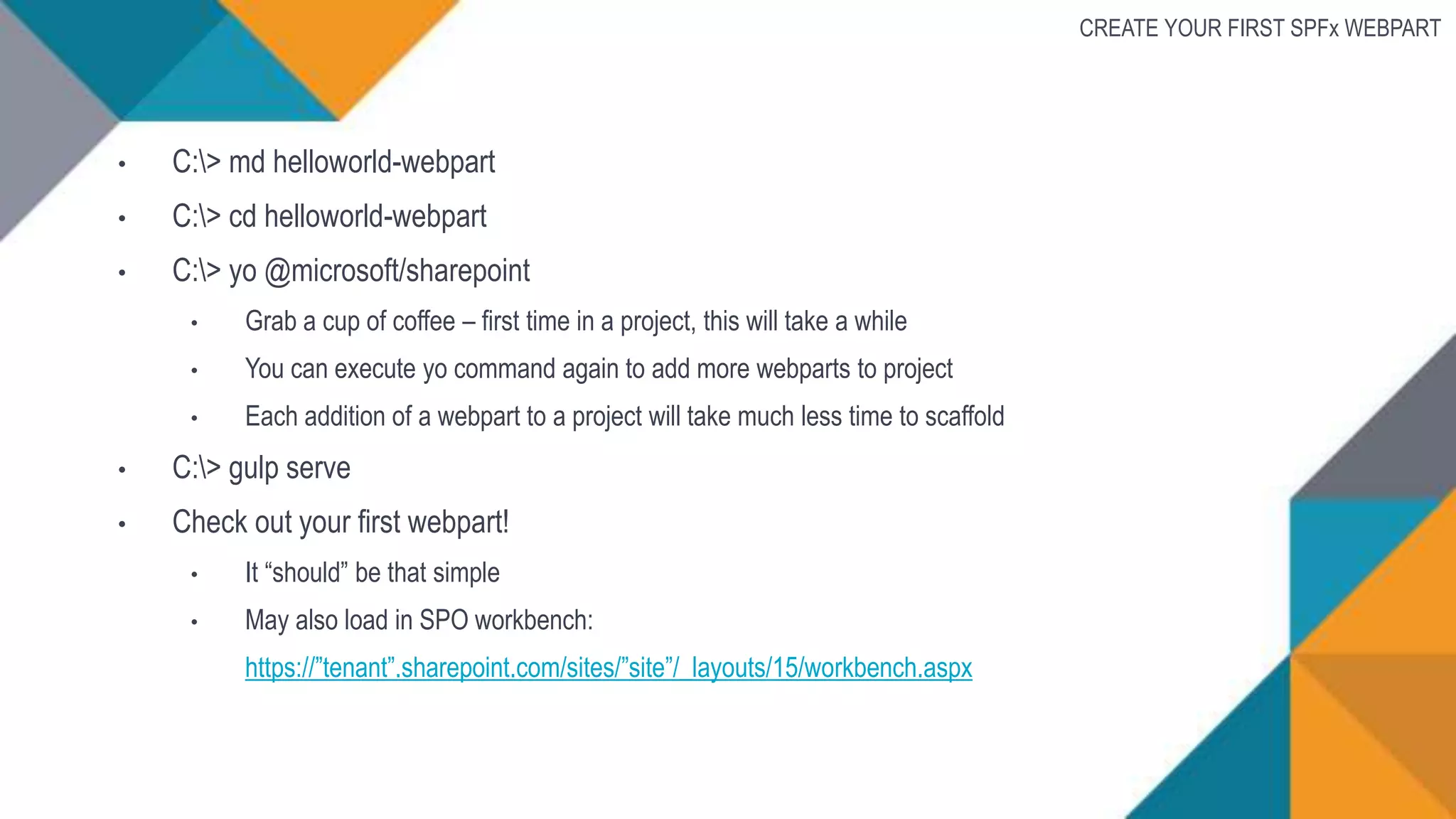 Build Your First SharePoint Framework Webpart | PPT
