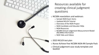 Build Your Own Nursing Clinical Judgment Question.pptx