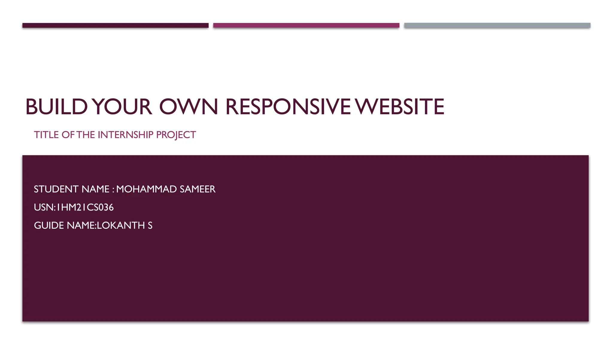 BUILD YOUR OWN RESPONSIVE WEBSITE USING UI DESIGN pptx | PPT