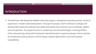 BUILD YOUR OWN RESPONSIVE WEBSITE USING UI DESIGN pptx | PPT