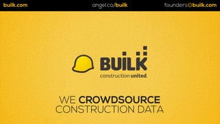 BUILK - Construction United | PPT