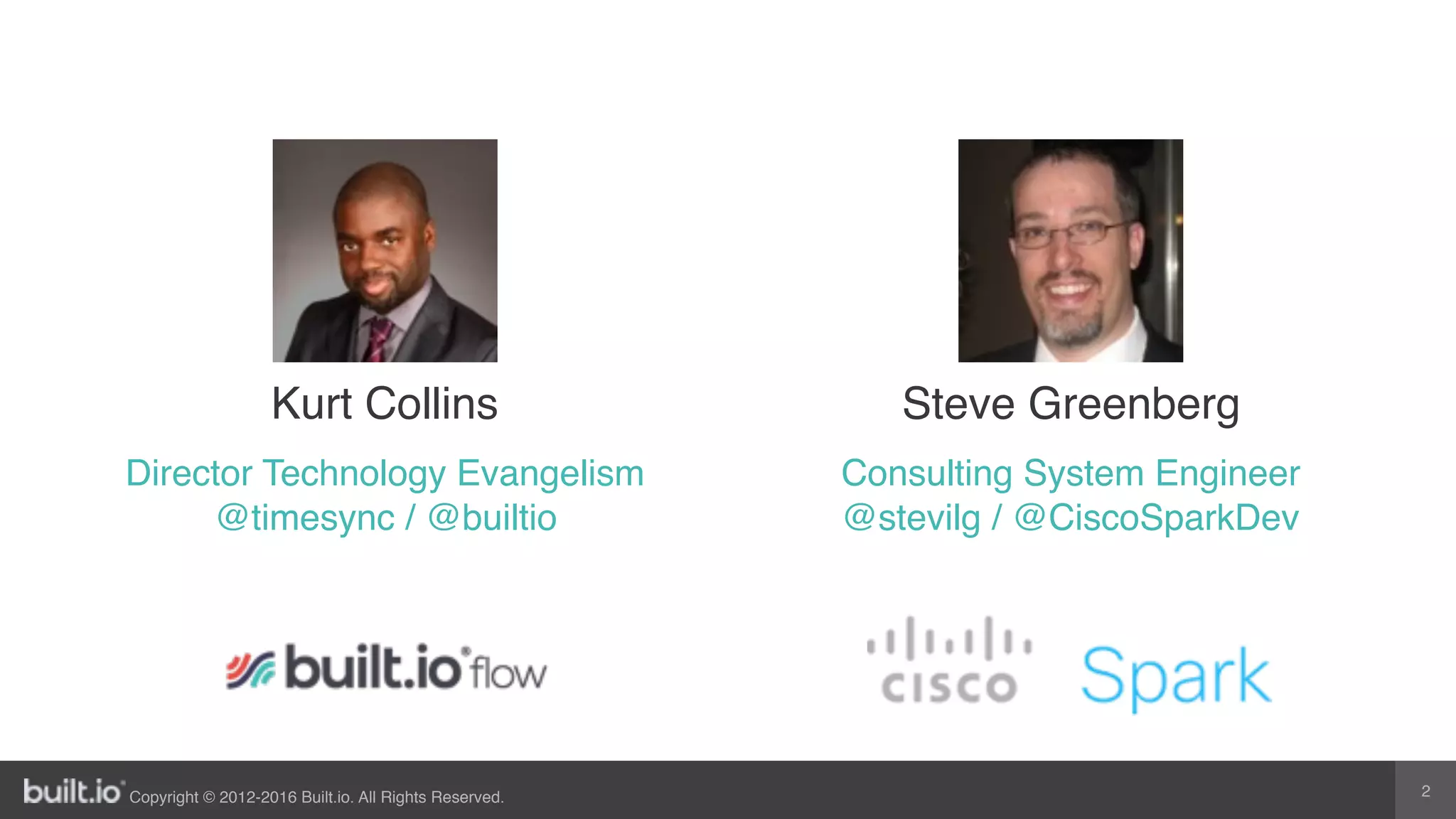 Webinar: How To Build A Bot With Cisco Spark And Built.io Flow | PDF