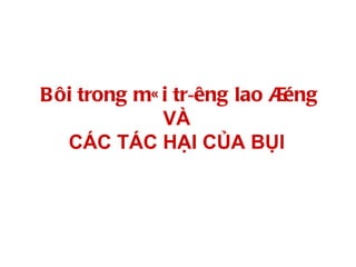 Buimoitruong ld | PPT