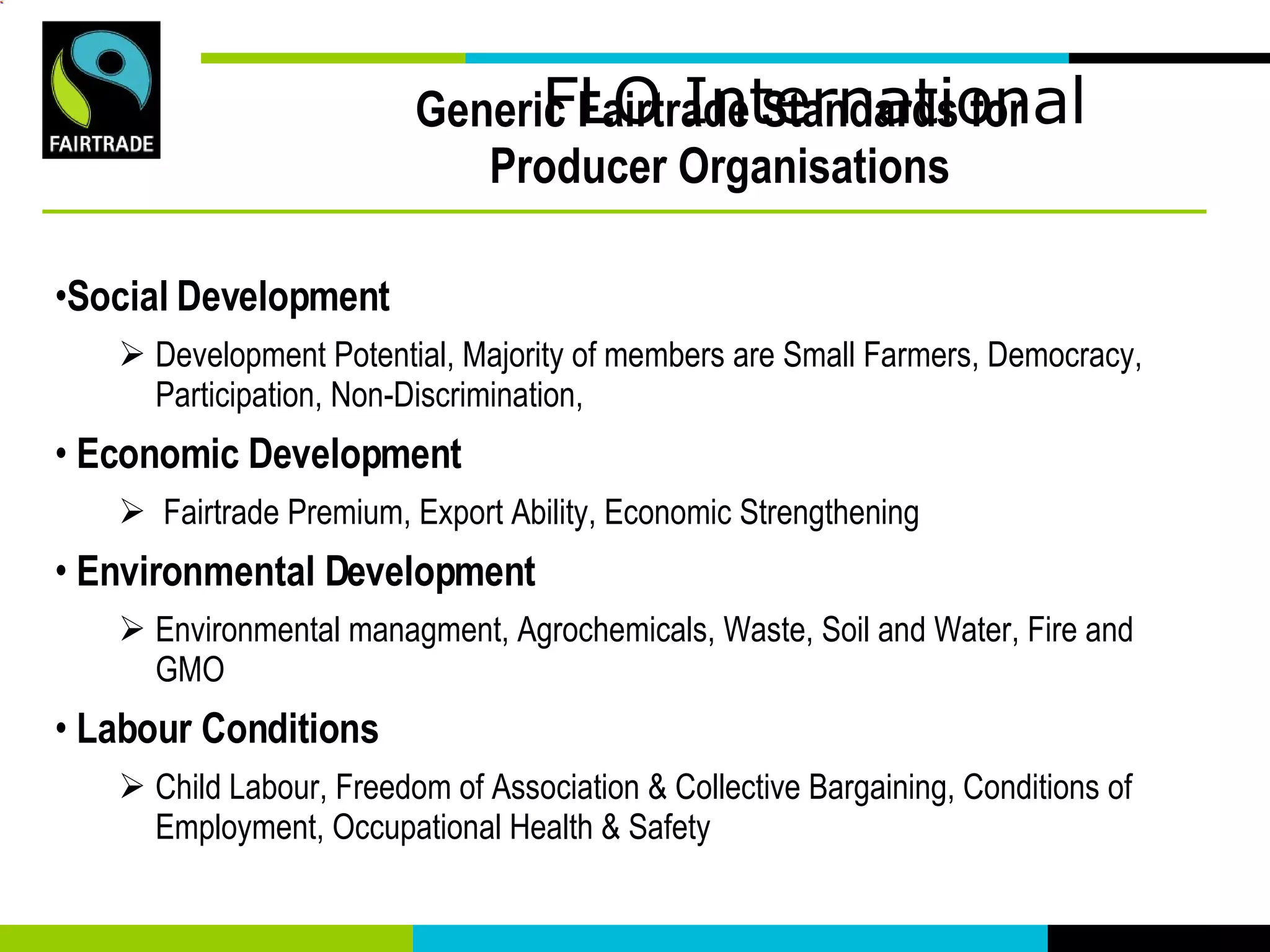 Fairtrade Labelling Organisations (FLO) International - Standards ...