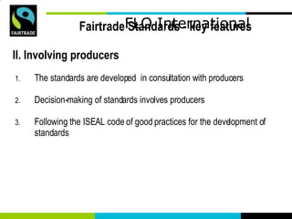 Fairtrade Labelling Organisations (FLO) International - Standards ...