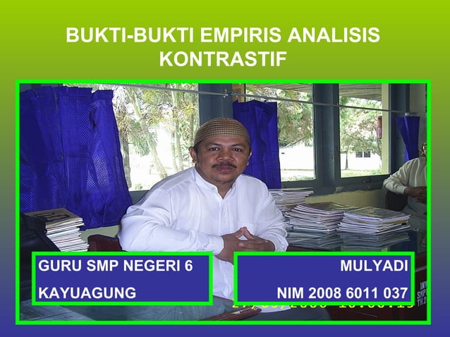 Bukti bukti empiris analisis kontrastif | PPT