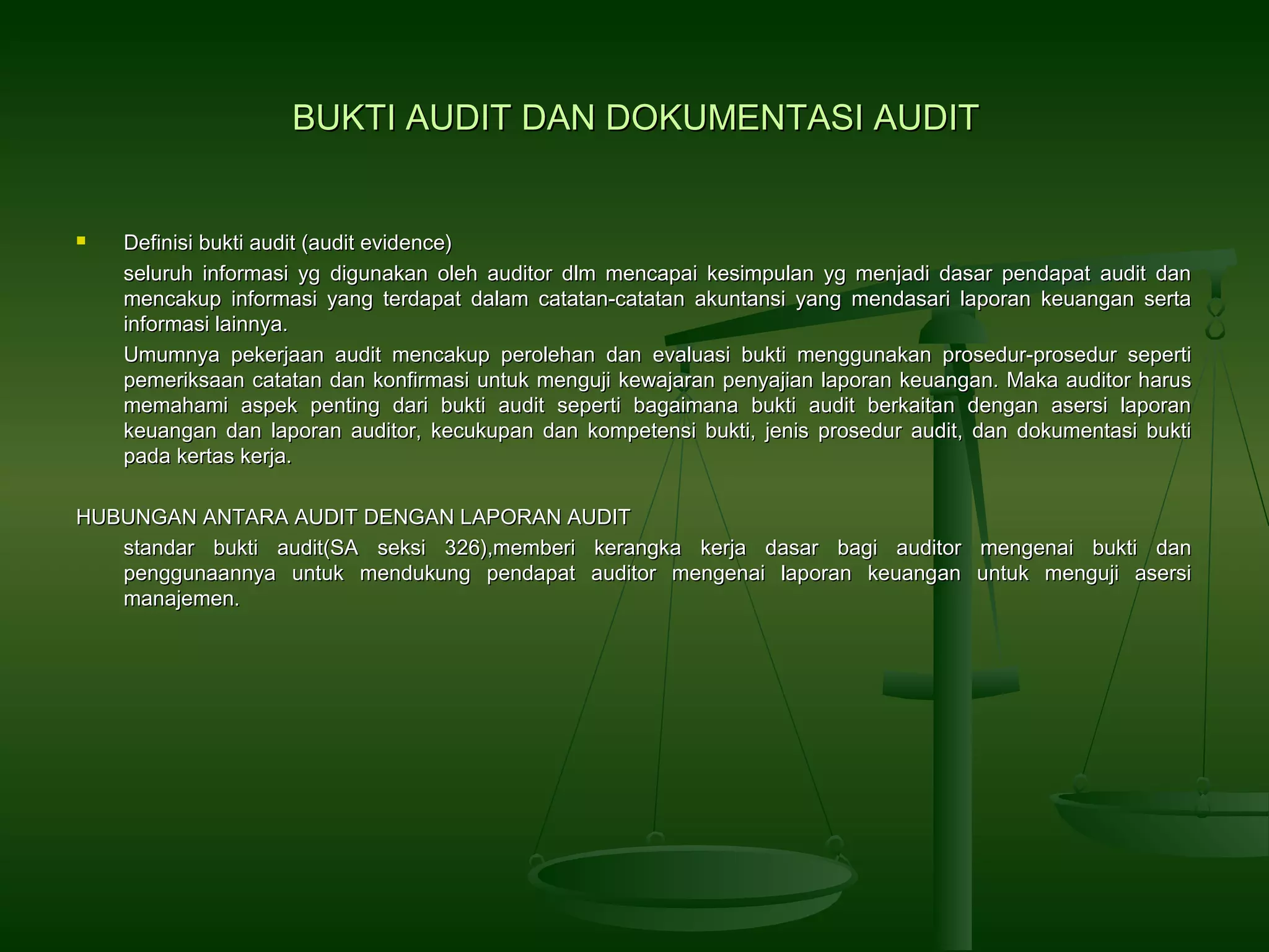 Bukti+audit+dan+dokumentasi+audit | PPT