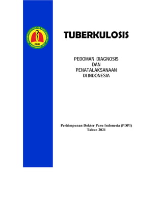 BUKU-GUIDELINE TUBERCULOSIS TAHUN 20211).pdf