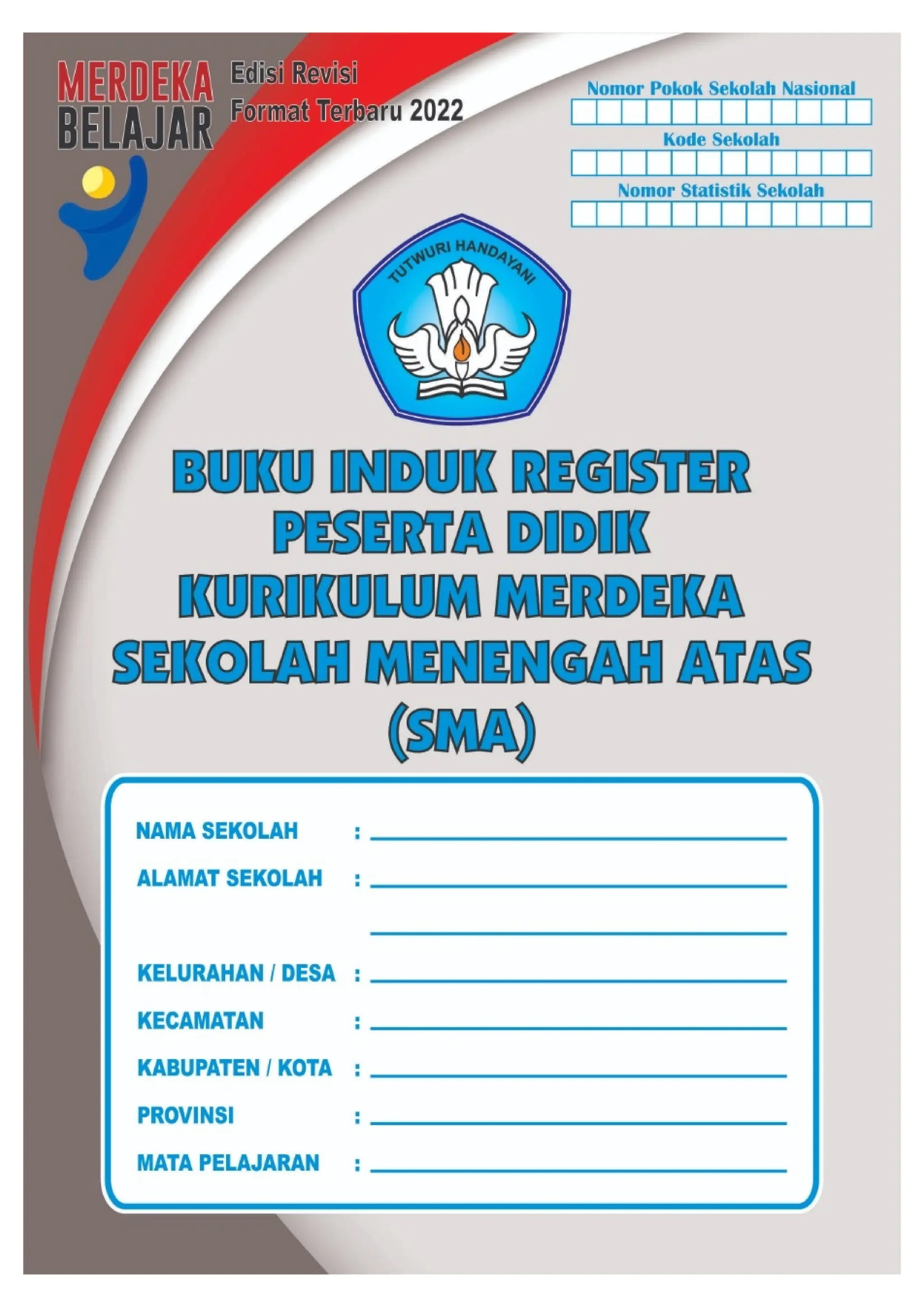 BUKU ADMINISTRASI SEKOLAH KURIKULUM MERDEKA SD SMP SMA SMK 2024 | PDF