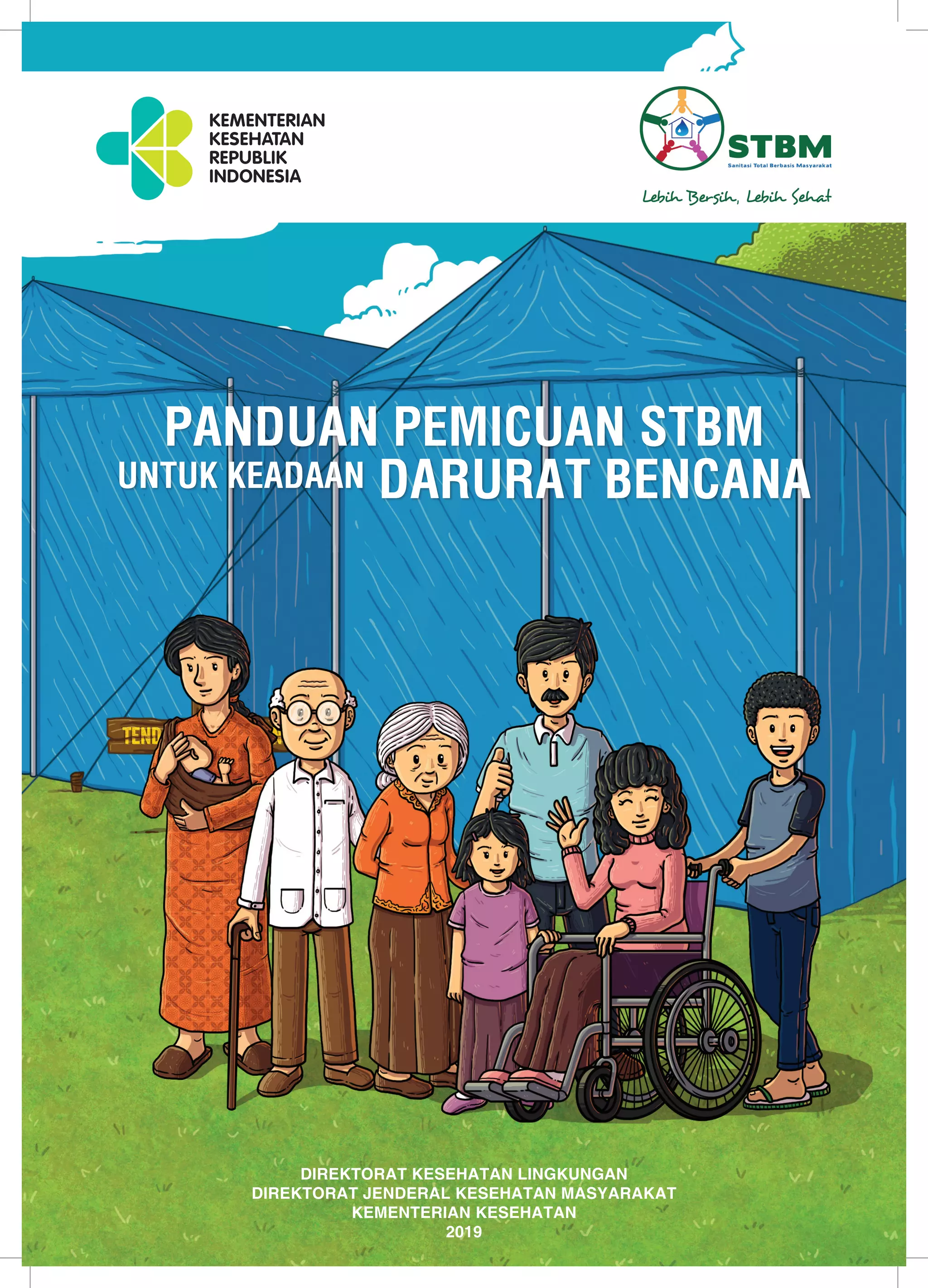 Penduan Pemicuan Sanitasi Total Berbasis Masyarakat (STBM) Untuk Keadaan Darurat Bencana | PDF