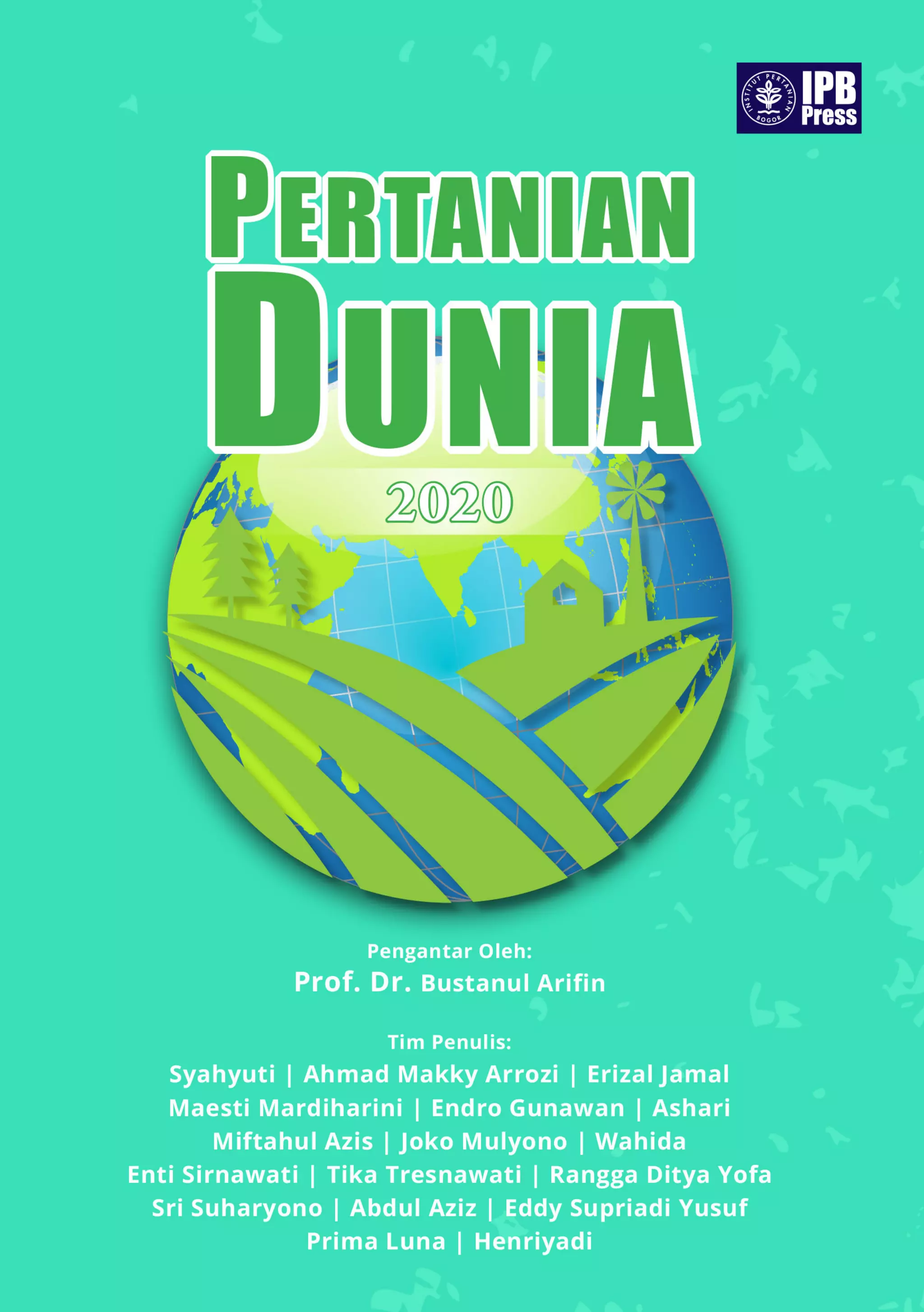 Buku Pertanian Dunia 2020 (Syahyuti dkk IPB Press 2021) | PDF