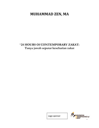 Buku 24 hours of contemporary zakat karya muhammad Zen, S.Ag, Lc, MA | PDF