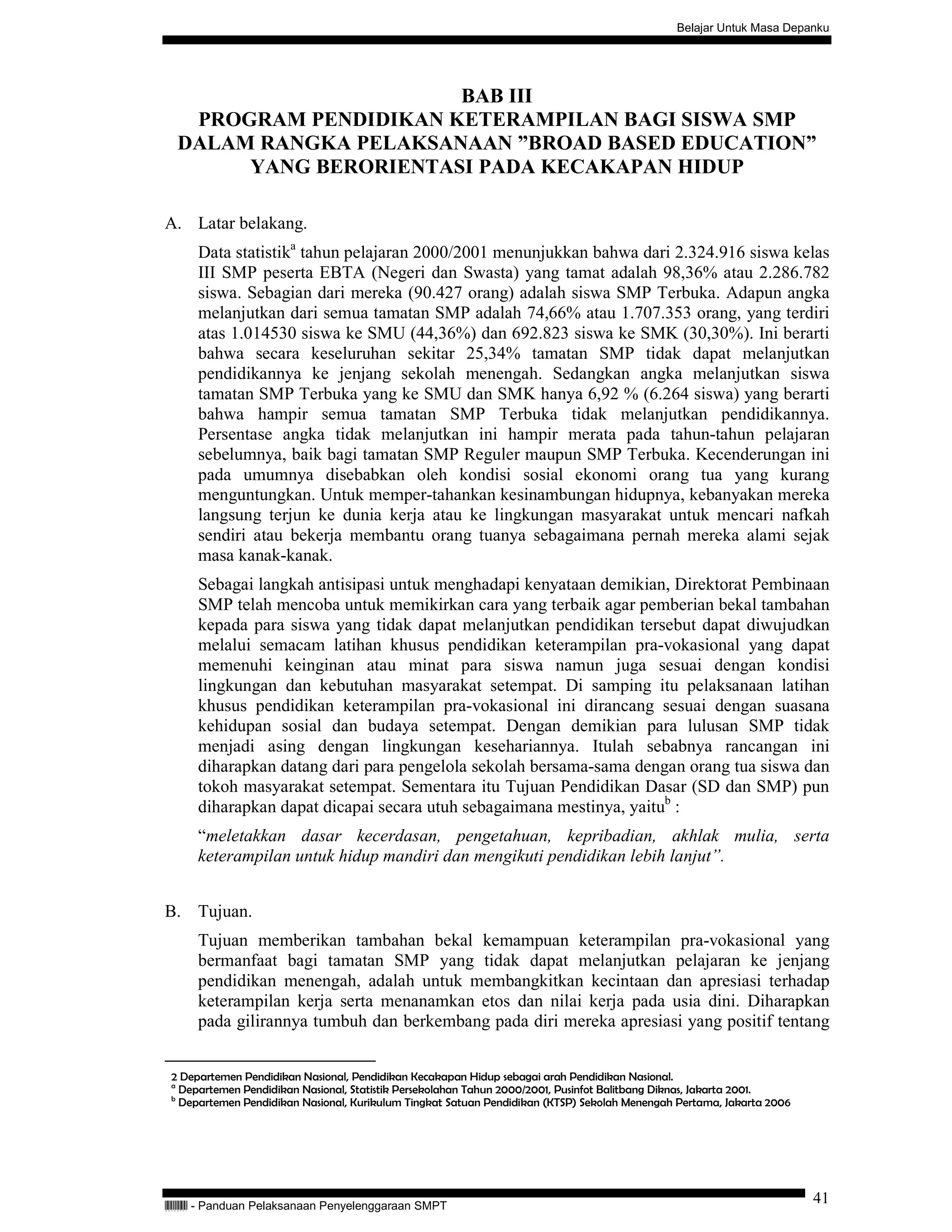 Buku 9 panduan pelaksanaan program pendidikan keterampilan bagi siswa smp terbuka, siswa smp di ...