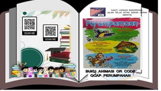 buku animasi qr code perumpamaan kit bahasa melayu | PPT