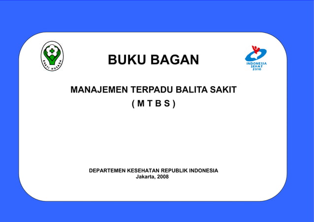 Buku bagan mtbs revisi 2008 | PDF