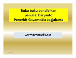 Buku buku pendidikan gavamedia | PPT