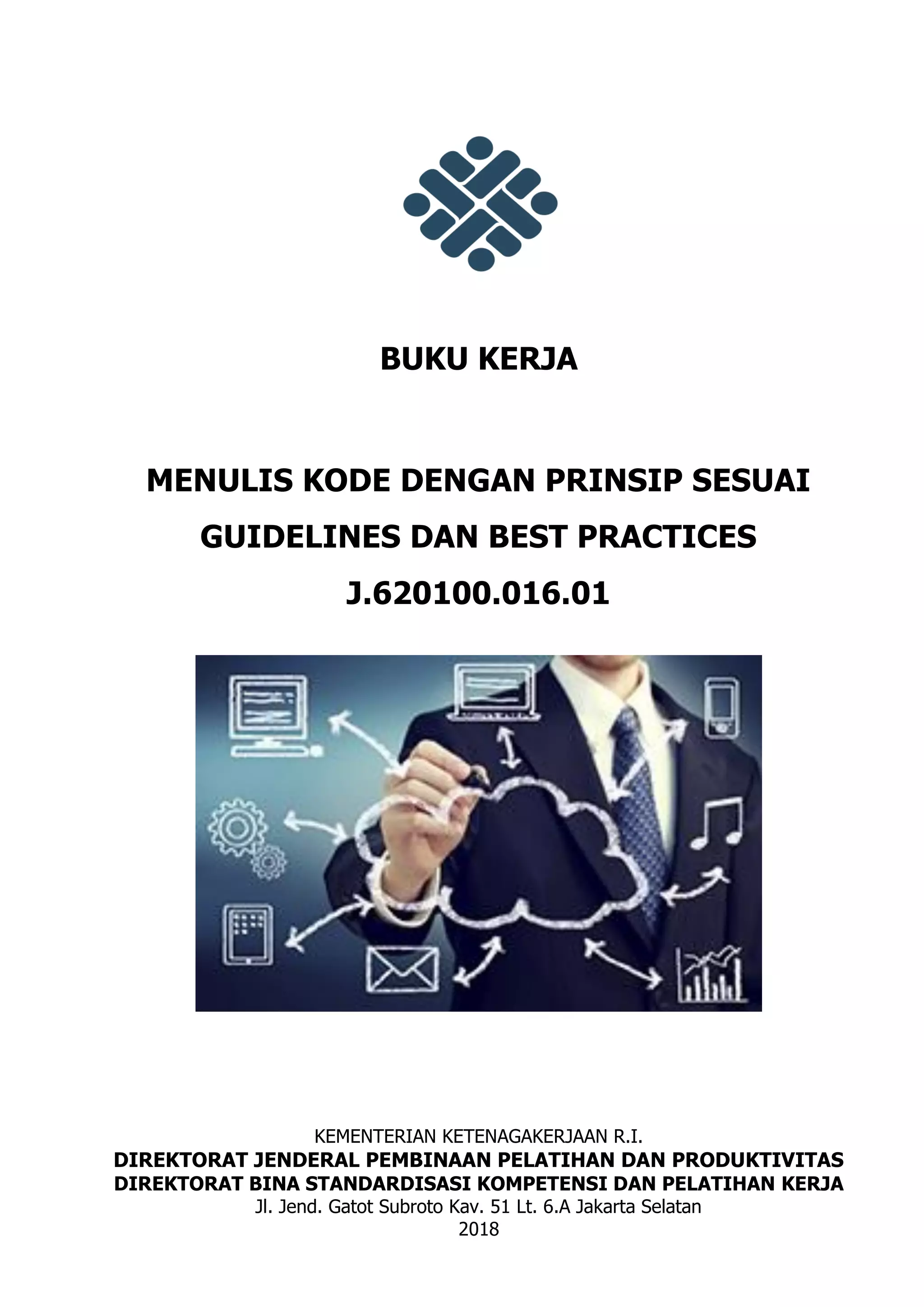 Buku kerja menulis kode sesuai guidelines | PDF