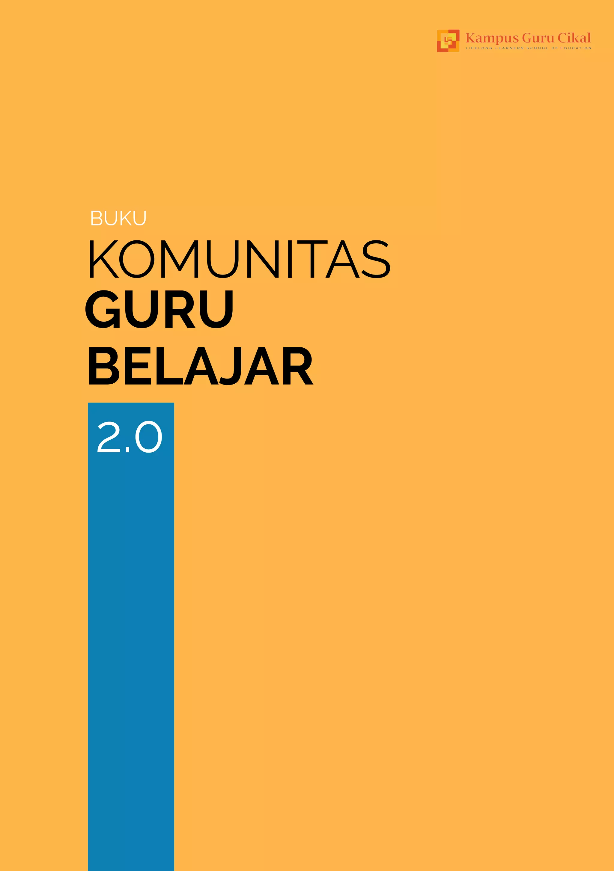 Buku Panduan Komunitas Guru Belajar 2.0 | PDF