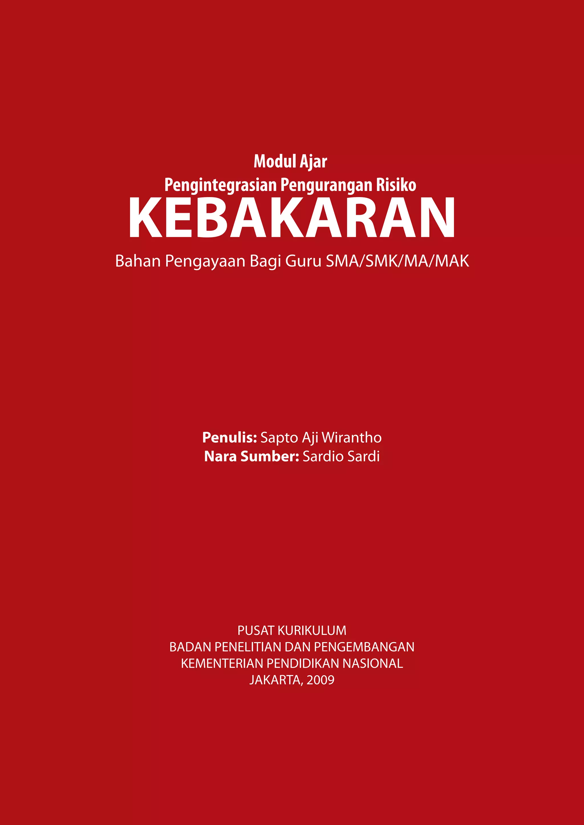 Buku panduan guru pendidikan prb kebakaran gedung dan pemukiman sma ...