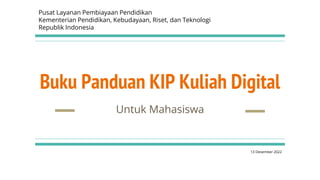 Buku Panduan KIPK Digital untuk Mahasiswa.pptx