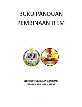 BUKU PANDUAN PEMBINAAN ITEM PENTAKSIRAN.pdf