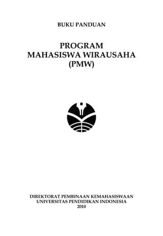 Buku panduan program mahasiswa wirausaha | PDF