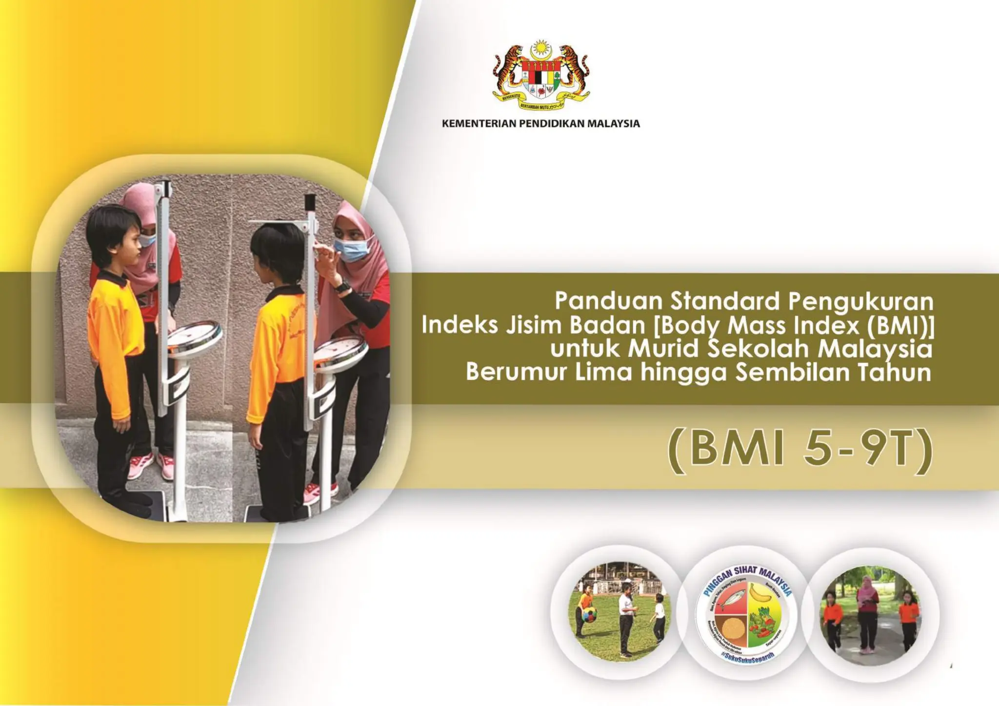 Buku_Panduan_Standard_Pengukuran_BMI_untuk_Murid_Sekolah_Malaysia_5-9T.pdf