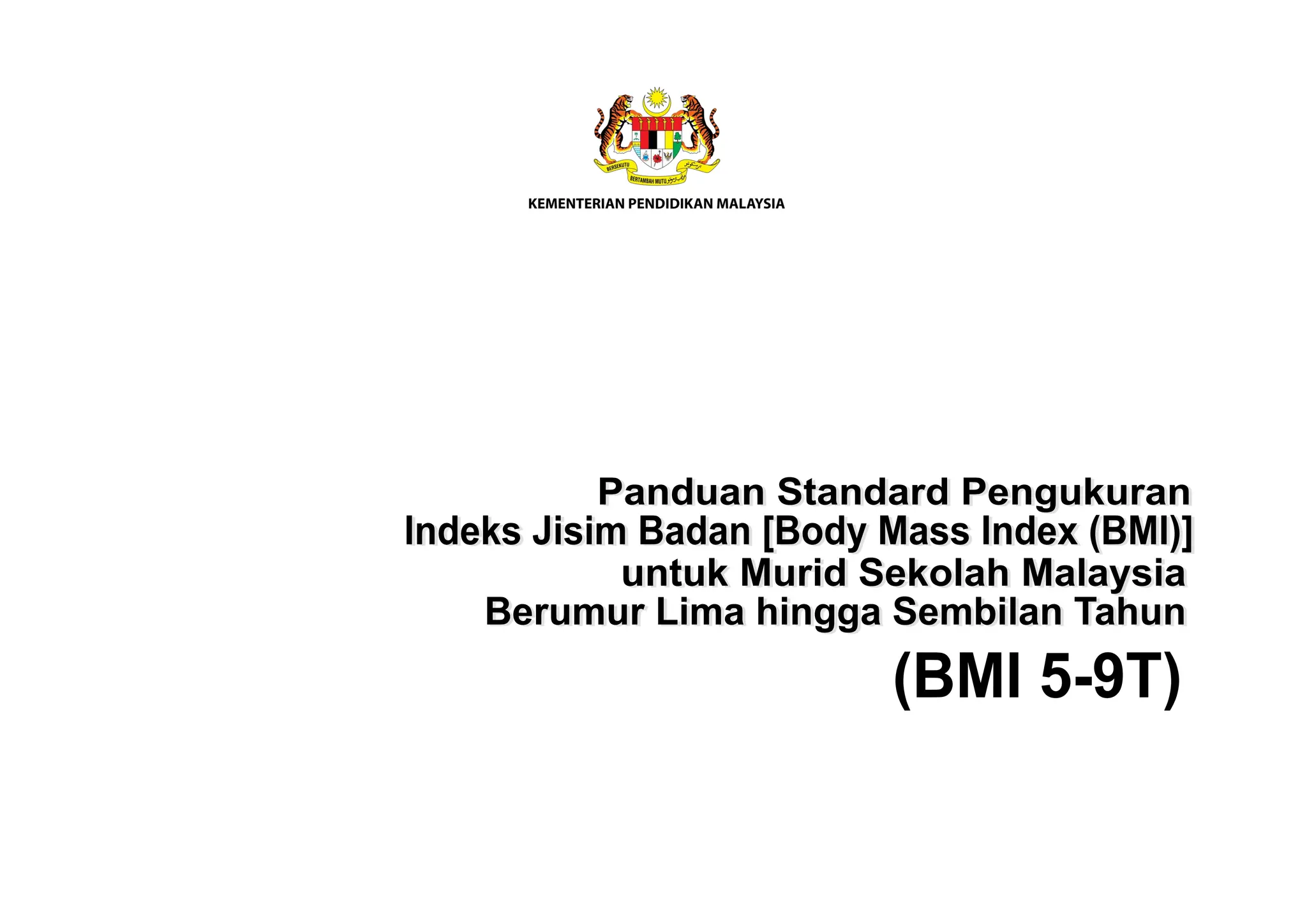 Buku_Panduan_Standard_Pengukuran_BMI_untuk_Murid_Sekolah_Malaysia_5-9T.pdf