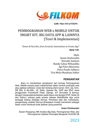 Buku Pemrograman Web x Mobile Untuk Smart IoT, Big Data App & Lainnya | PDF