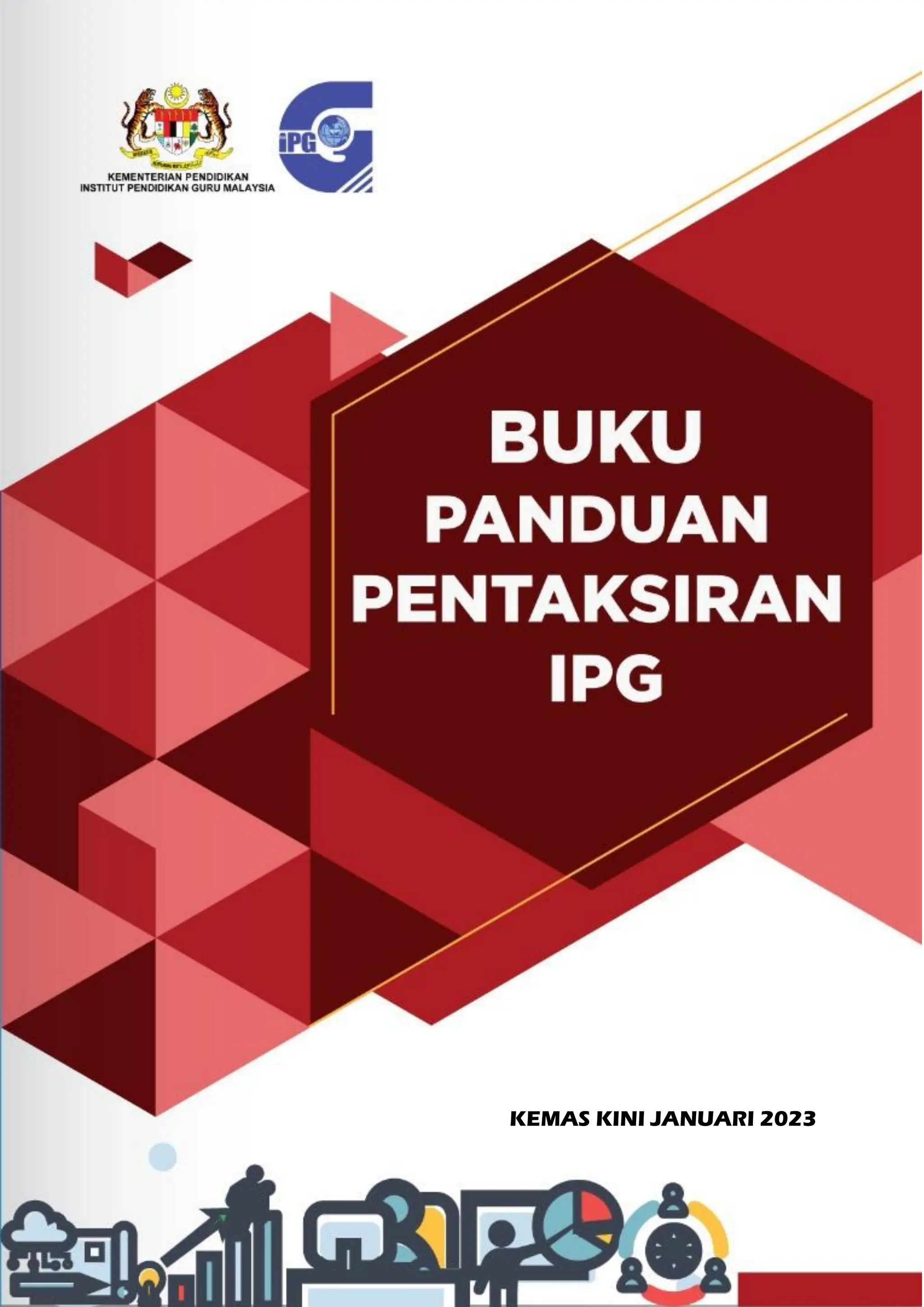 Buku Pentaksiran Institut Perguruan Malaysia edisi 2023 | PDF