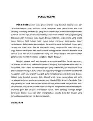 Buku Poin Peserta didik SMK bertujuan memantau perkembanagn peserta ...