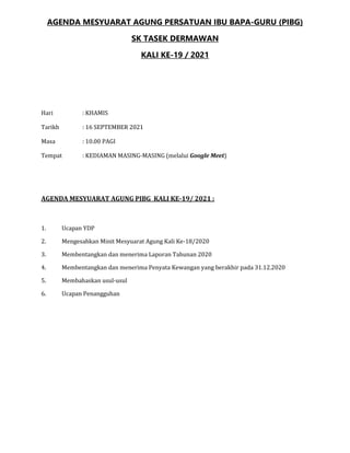 BUKU PROGRAM MESYUARAT AGUNG PERSATUAN IBU BAPA DAN GURU 2021 BARU.docx