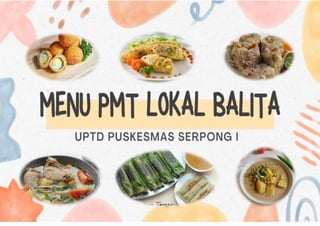 BUKU RESEP PMT LOKAL BALITA DAN IBU HAMIL .pptx