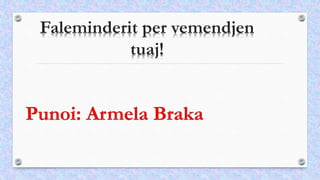 Bukurite e natyres shqiptare | PPTX