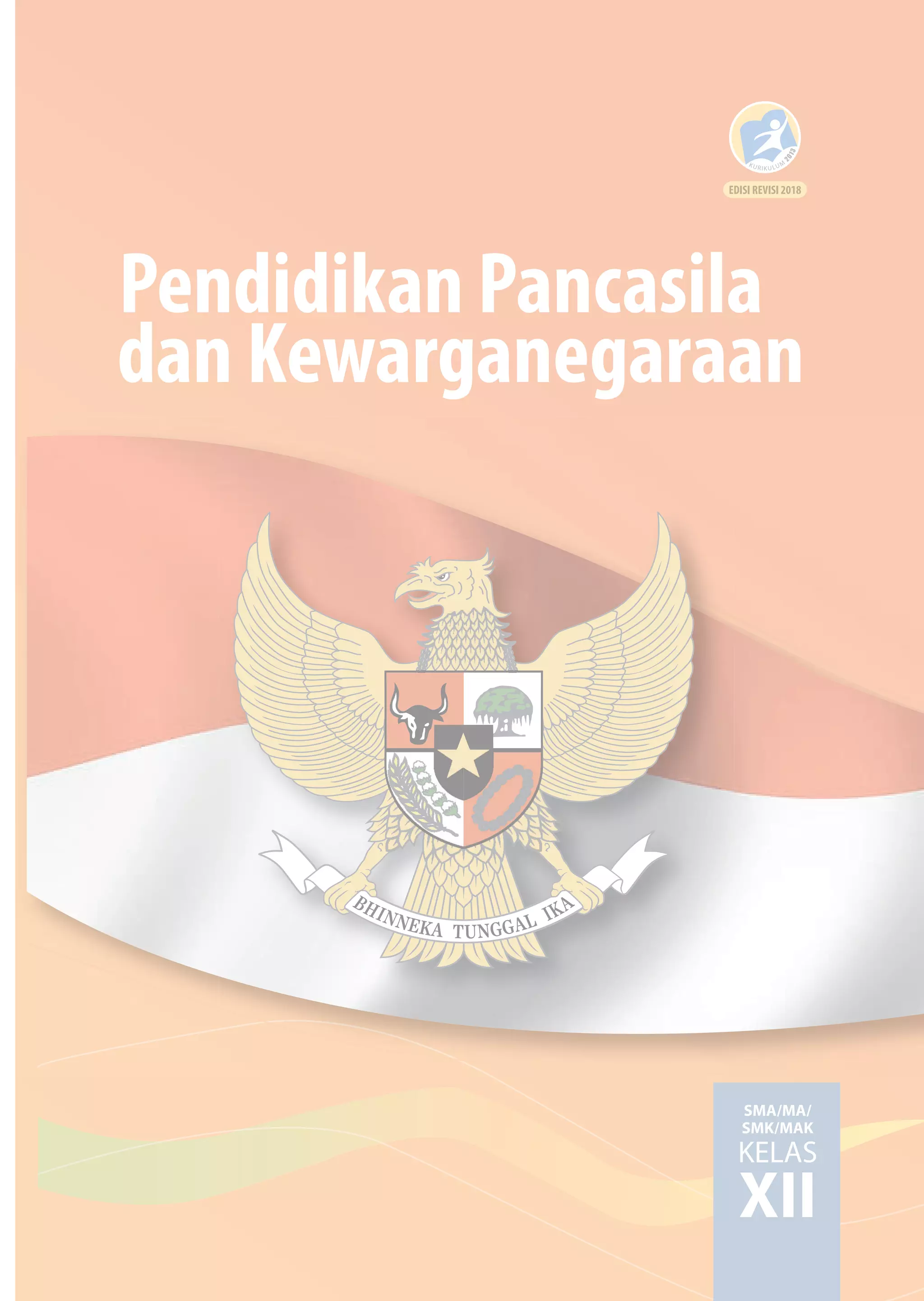 BUKU SISWA PPKn KELAS XII EDISI REVISI 2018 | PDF