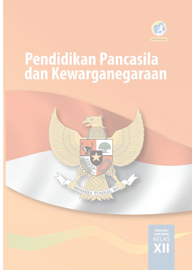 BUKU SISWA PPKn KELAS XII EDISI REVISI 2018 | PDF