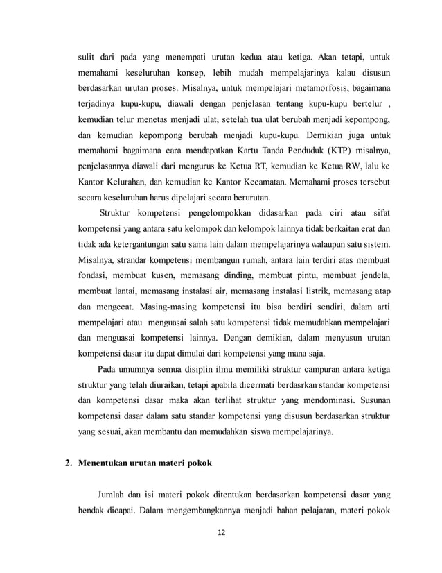 Teori belajar behaviorisme kemudian kognitivisme, dan terakhir konstrutivisme. | DOCX