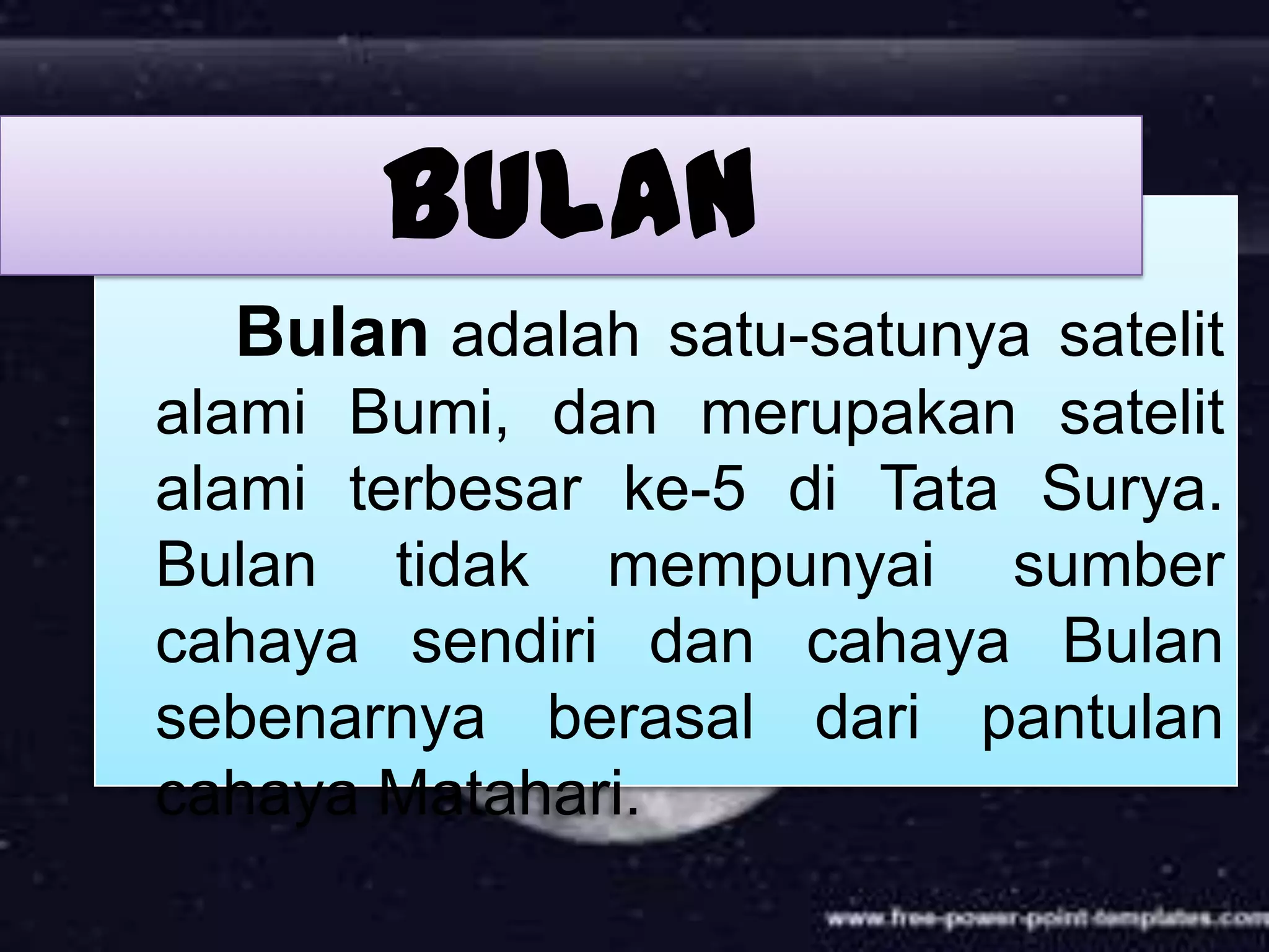 Bulan dan Bintang (Geografi Kelas X) | PPTX