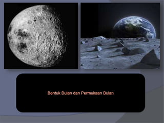 Bulan sebagai satelit bumi | PPTX