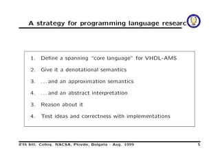 The mixed-signal modelling language VHDL-AMS and its semantics (ICNACSA 1999) | PPT