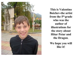 Hitar Petar and the Dragon - Recreating Stories | PPS